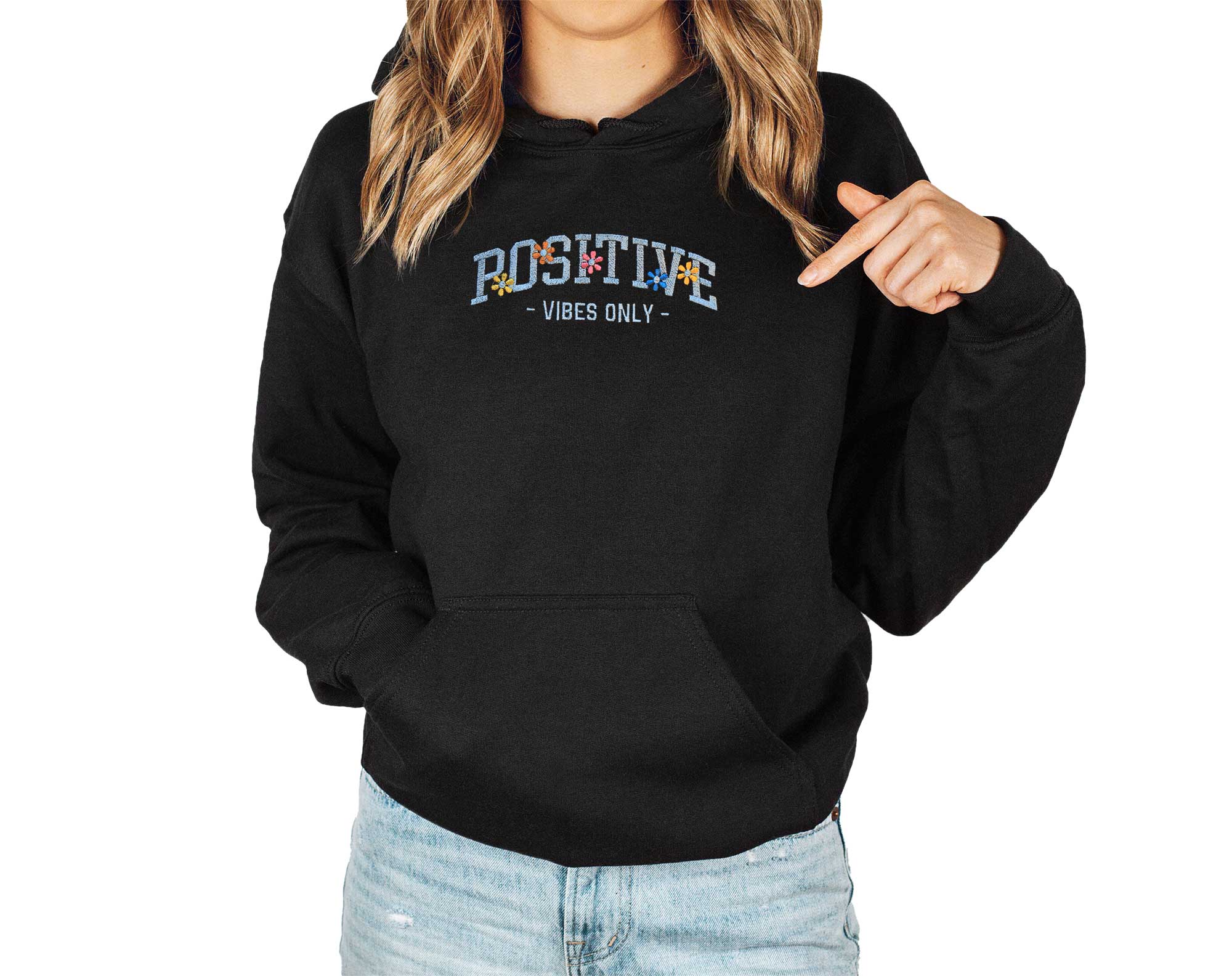 Unisex Positive Vibes Only Embroidered Hoodie – AG Embroidery Styles